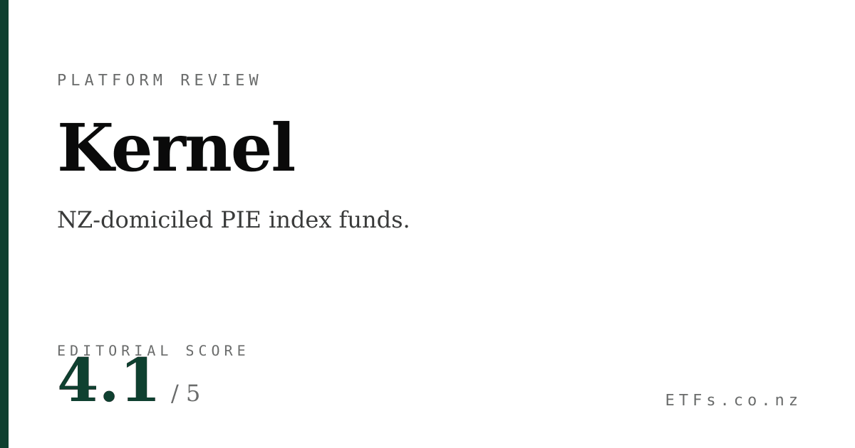 Kernel Wealth Review 2026: Fees, Funds (NZ20, KGM, KGH) — PIE-Taxed ...